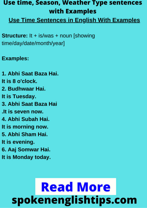 Use Time, Season, Weather Type Sentences With Examples