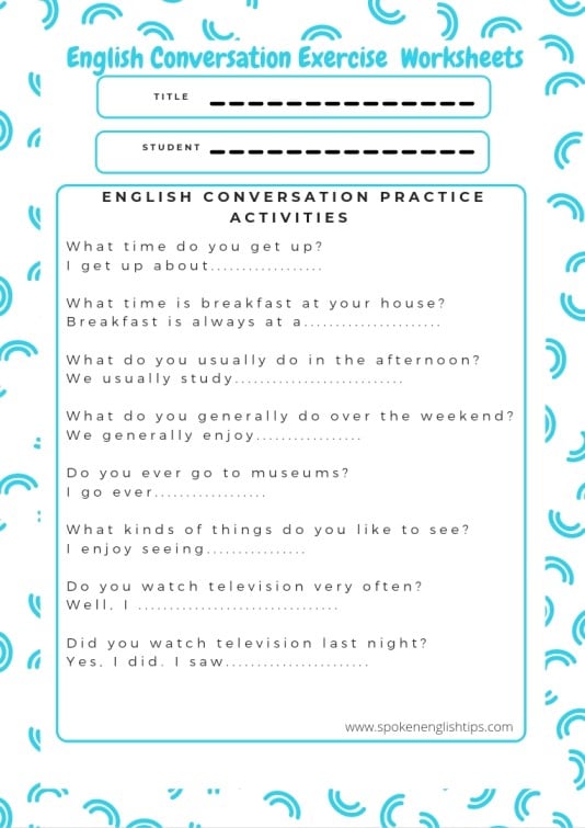 Speaking English Conversation Practice On Activities With Exercise Speaking English Conversation Practice On Activities With Exercise