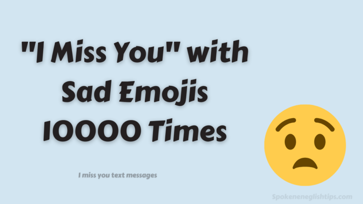 I Miss You 100 Times To 1000 Times I Miss You Text Copy And Paste With ...