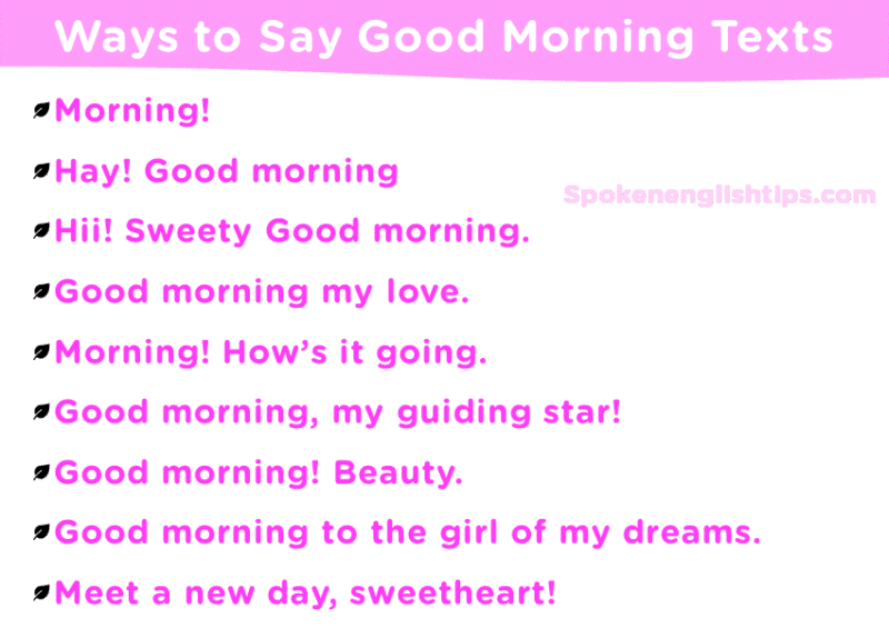 50+ Best Unique Ways To Say Good Morning