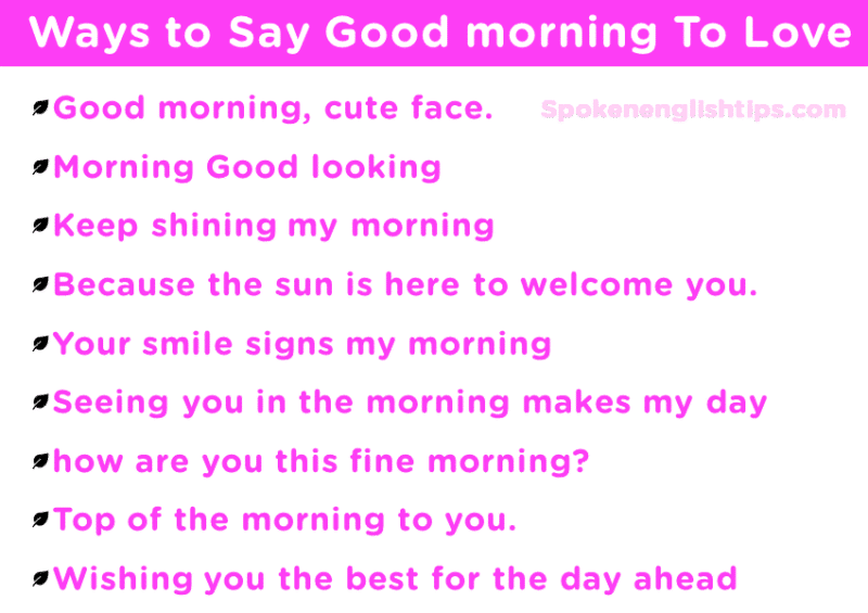 50+ Best Unique Ways To Say Good Morning