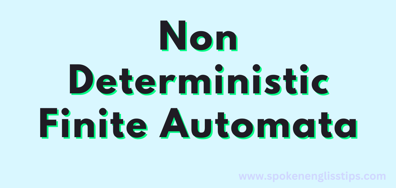 Non Deterministic Finite Automata Examples Non Deterministic Finite Automata Examples