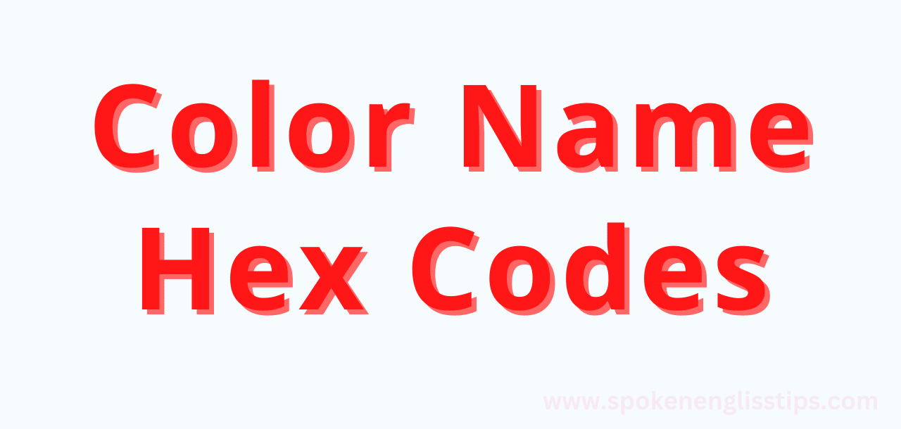150 Color Name With Hex Code Color Picker 150 Color Name With Hex Code Color Picker