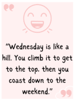 60+ Funny Wednesday Quotes Genuinely Make You Laugh