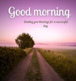 365 Best Good Morning Nature Images, Wishes & Quotes 2026